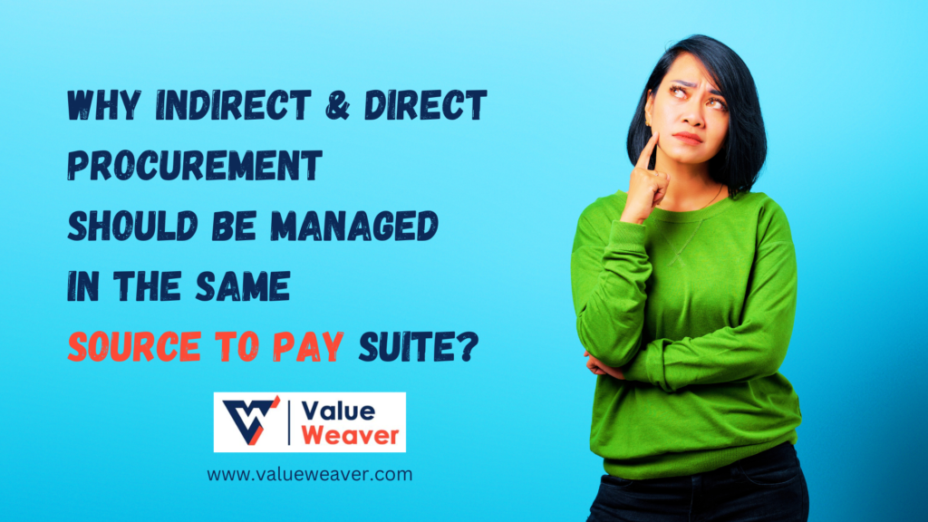Why Indirect and Direct Procurement should be managed in the same ...